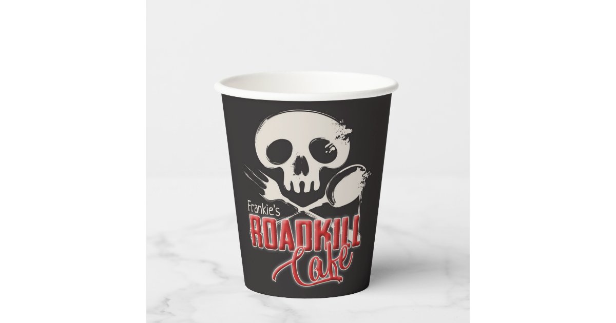Personalized NAME Cheeky Roadkill Cafe Party Paper Cups | Zazzle