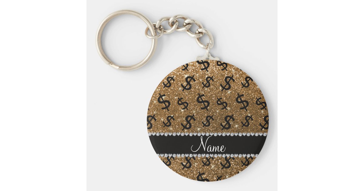 Personalized name gold glitter dollar signs keychain | Zazzle