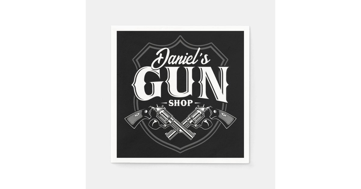 Personalized NAME Old Revolvers Gun Shop Firearms Napkins | Zazzle