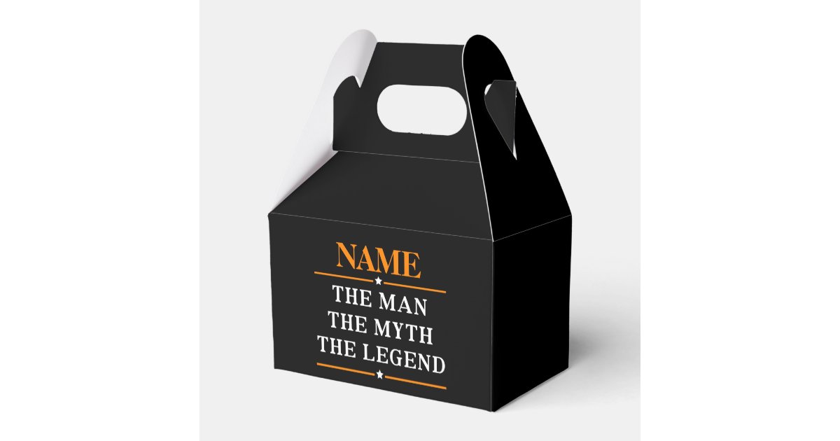 Personalized Name The Man The Myth The Legend Favor Boxes | Zazzle