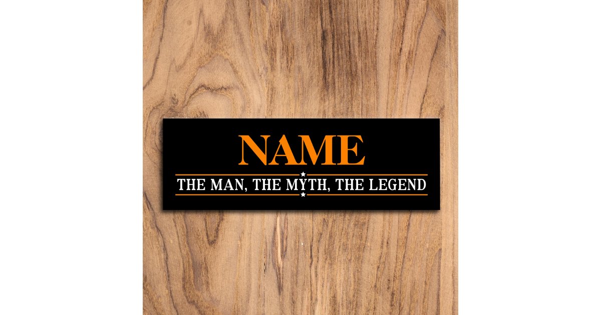 Personalized Name The Man The Myth The Legend Tag | Zazzle