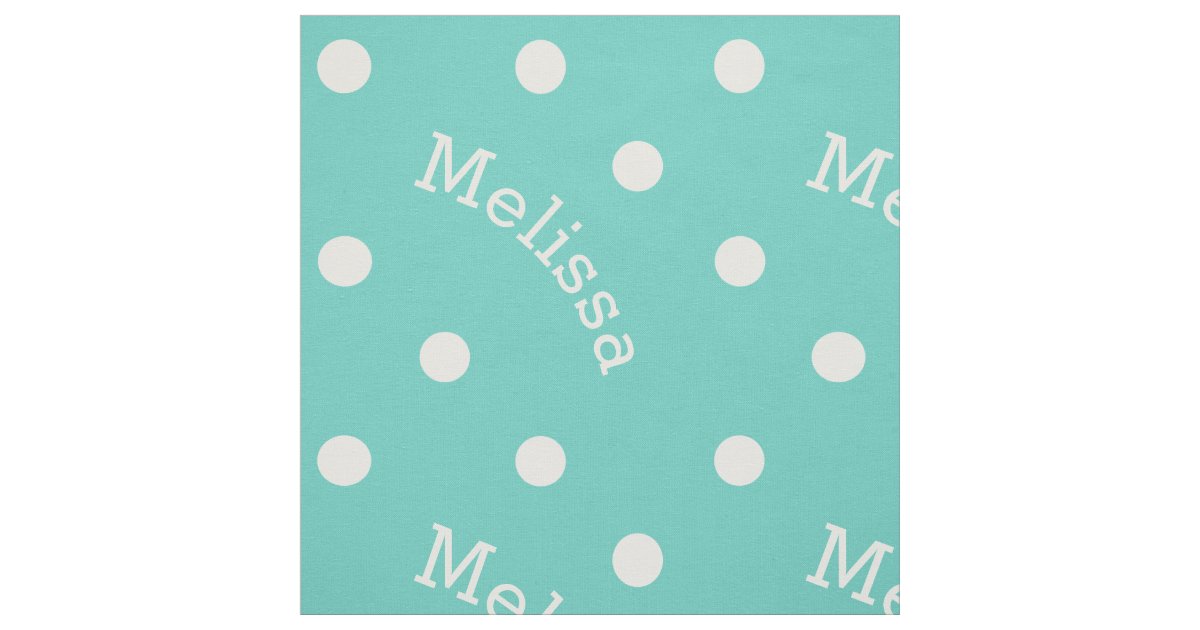 Personalized Name Turquoise Teal Blue Polka Dot Fabric | Zazzle