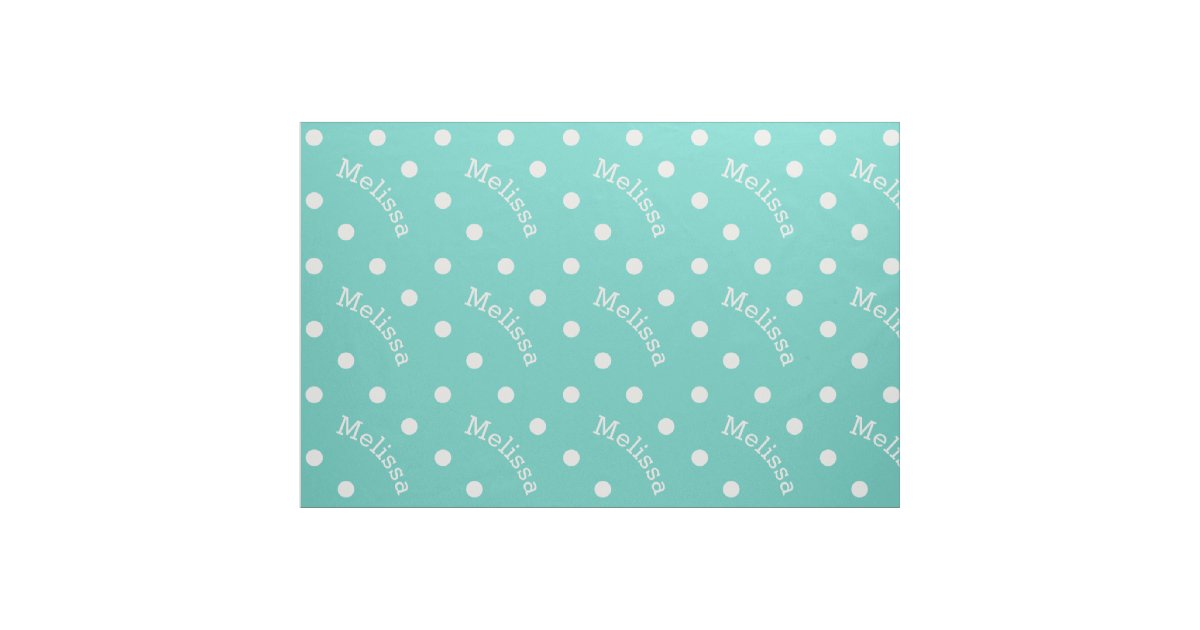 Personalized Name Turquoise Teal Blue Polka Dot Fabric | Zazzle