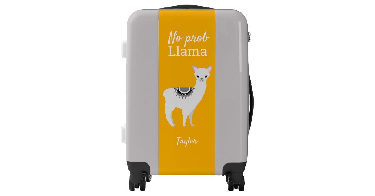 Personalized "No Prob Llama" Carry-On Luggage - Ye | Zazzle