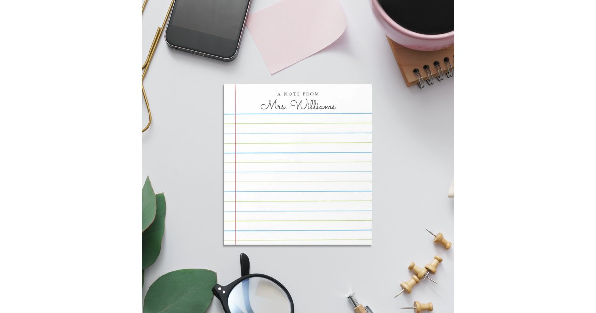 Personalized Note From Teacher Lined Paper Notepad | Zazzle