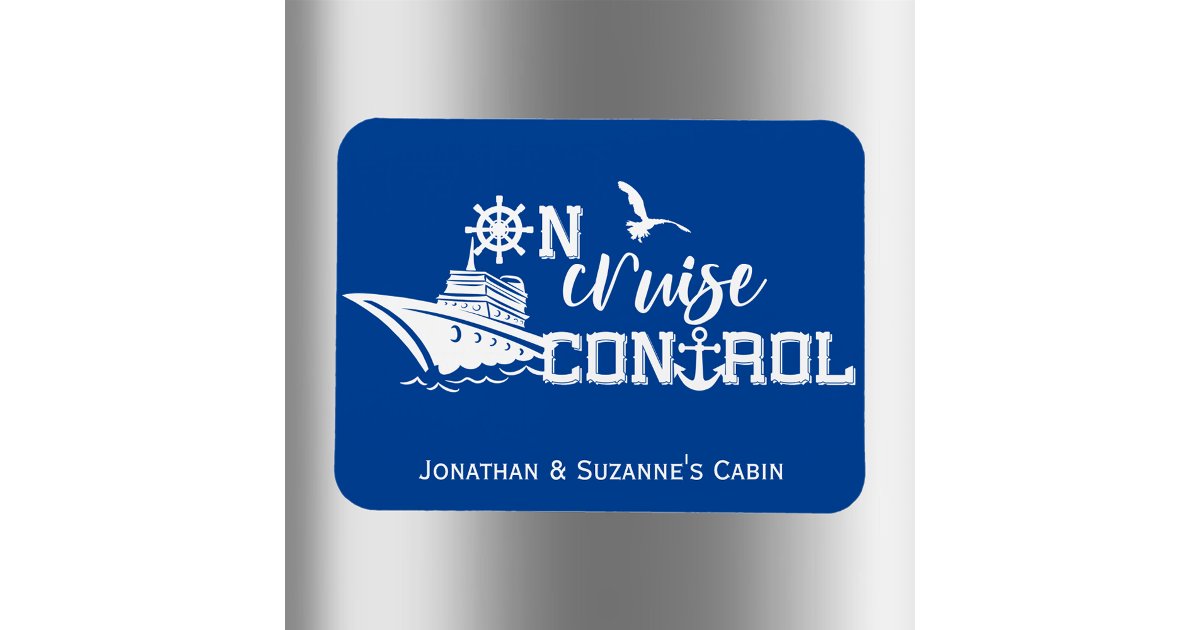 Personalized On Cruise Control Door Stateroom Magnet | Zazzle