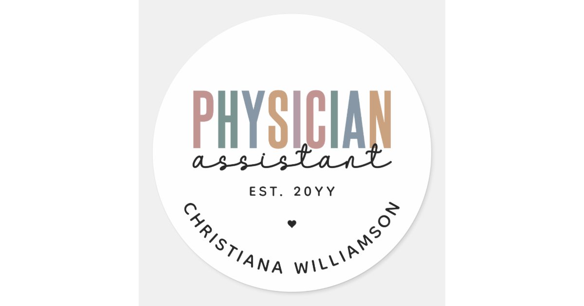 Personalized PA Physician Assistant Graduation Classic Round Sticker ...