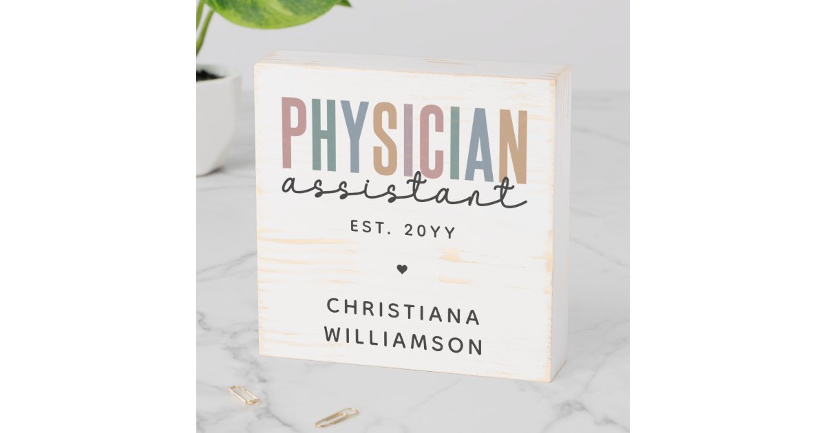 Personalized PA Physician Assistant Graduation Wooden Box Sign | Zazzle