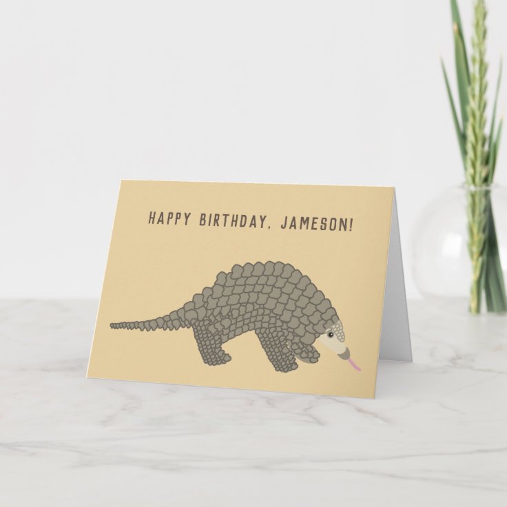 Personalized Pangolin Birthday Card | Zazzle
