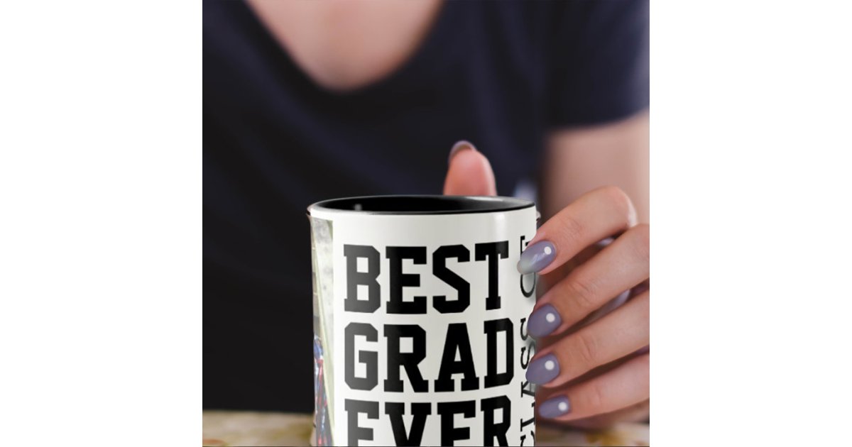 Personalized Photo Best Grad Ever Class of 2024 Mug | Zazzle