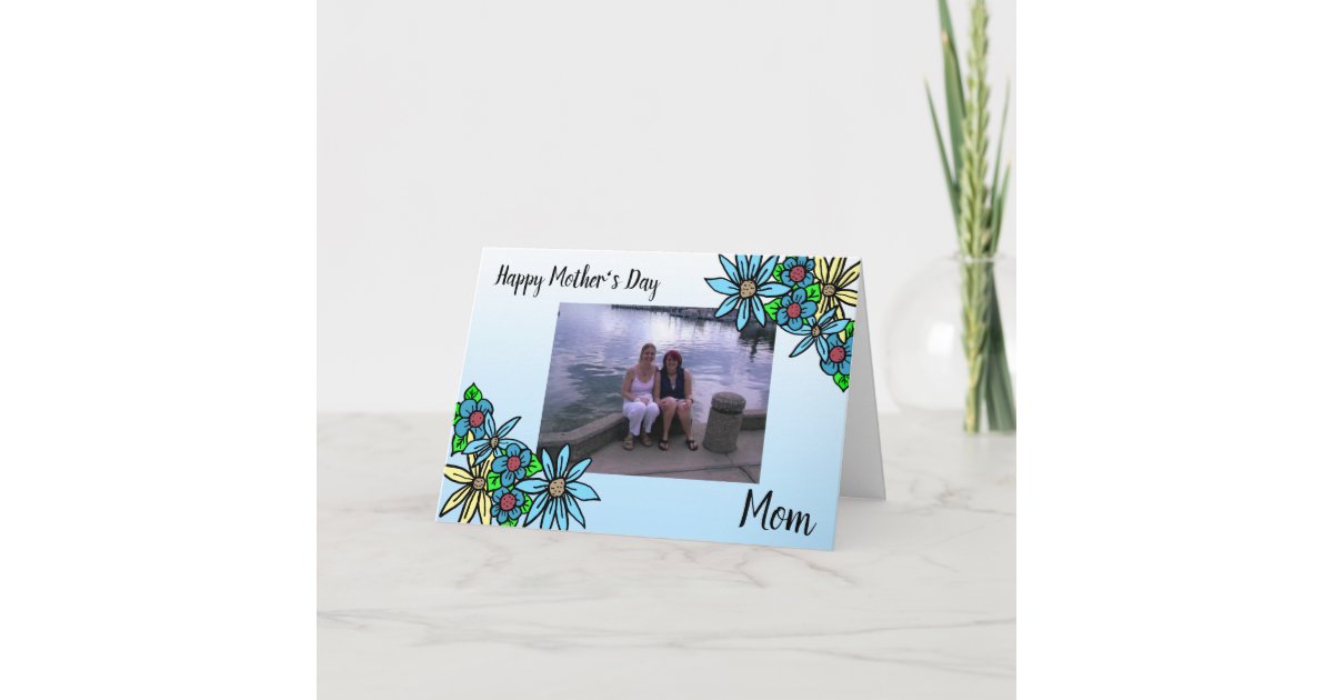 Personalized Photo Happy Mother's Day Card | Zazzle