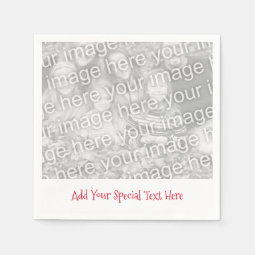 Personalized Photo or Image, Message Paper Napkins | Zazzle