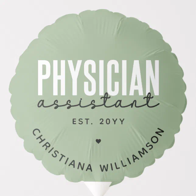 Personalized Physician Assistant PA Graduation Balloon | Zazzle