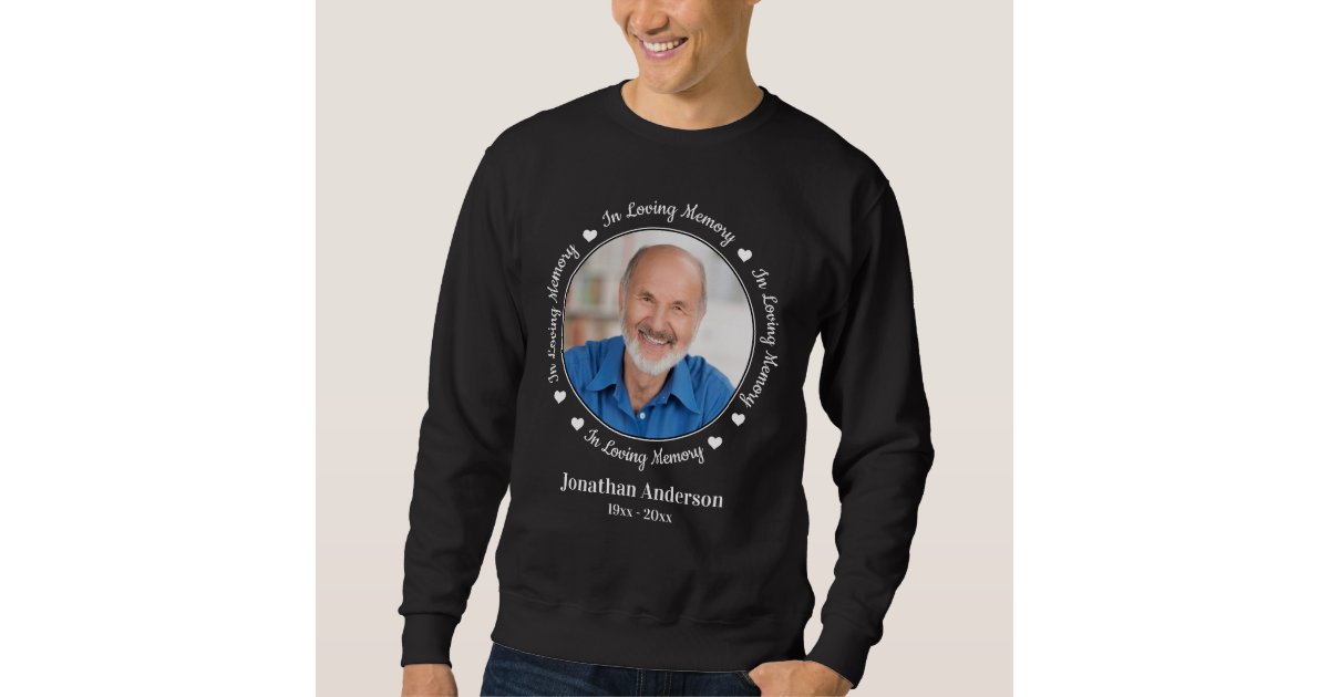 Personalized Picture In Loving Memory Memorial Sweatshirt | Zazzle
