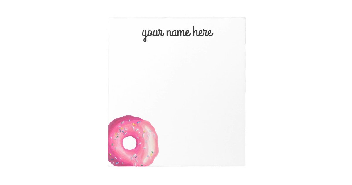 Personalized Pink Donut Notepad | Zazzle