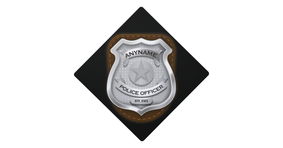 Personalized Police Officer Sheriff Cop NAME Badge Graduation Cap ...