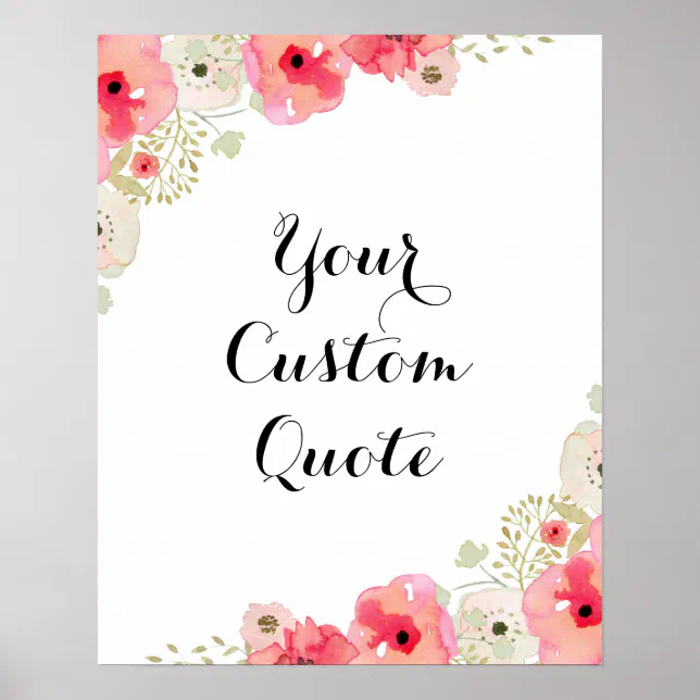 Personalized quote Custom quote print Floral | Zazzle