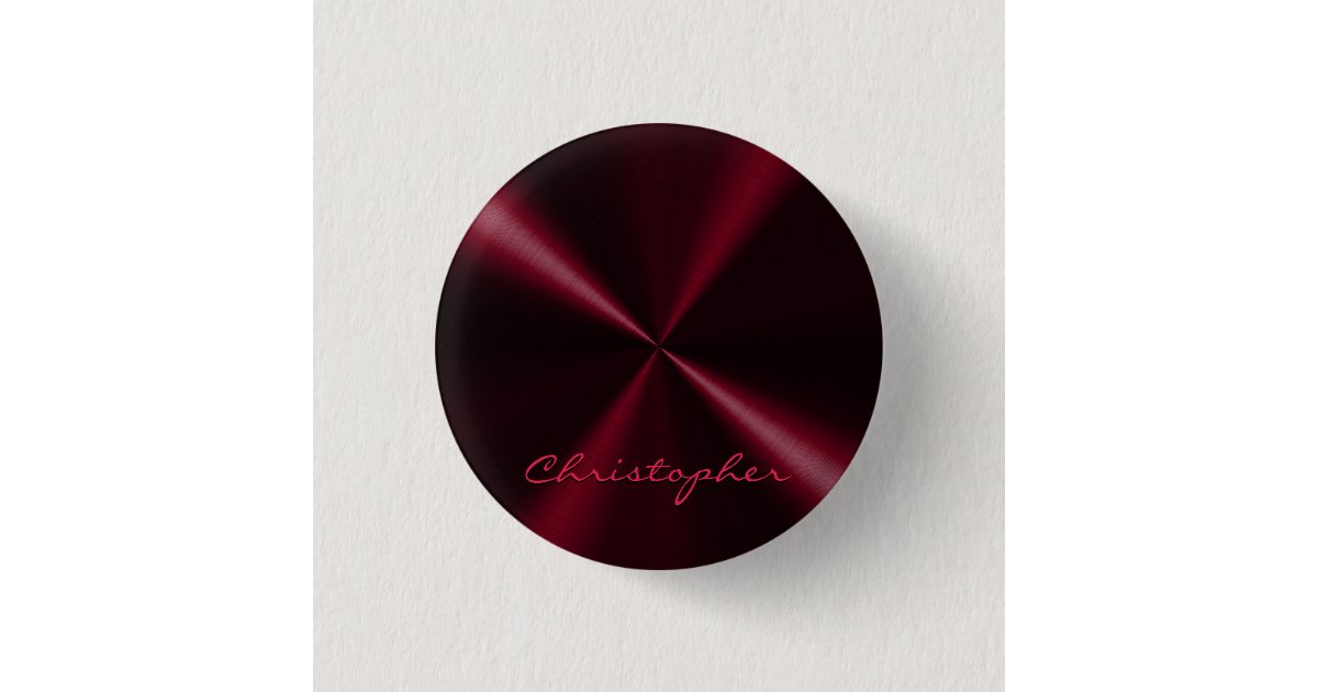 Personalized Radial Metallic Look - Dark Red Button | Zazzle
