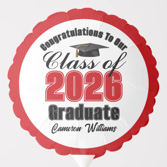 Personalized Red Class of 2026 Graduation Party Balloon | Zazzle