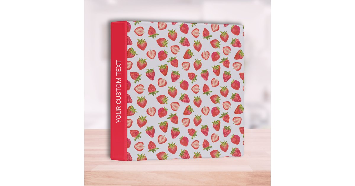 Personalized Red Strawberry 3 ring binder | Zazzle