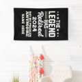 Personalized retirement The Legend has retired Banner | Zazzle