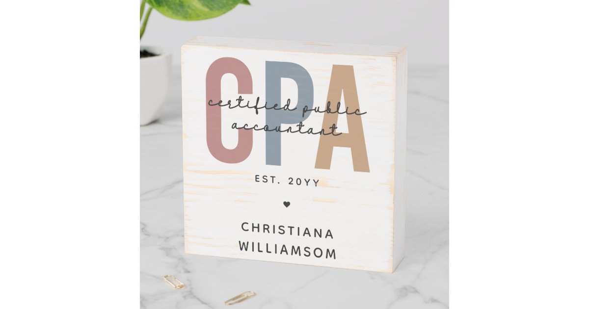 Personalized Retro CPA Certified Public Accountant Wooden Box Sign | Zazzle