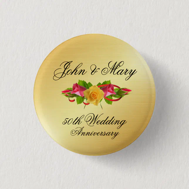 Personalized Roses & Gold 50th Wedding Anniversary Pinback Button | Zazzle