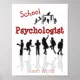 Personalized School Psychologist Poster | Zazzle