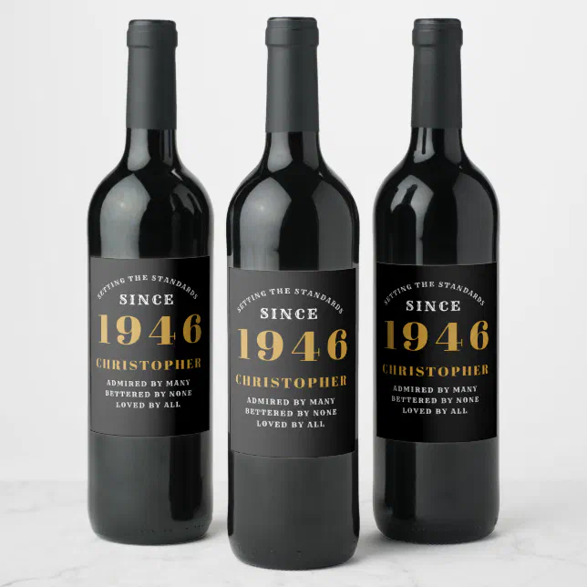 Personalized Setting the Standards Since 1946 Wine Label | Zazzle