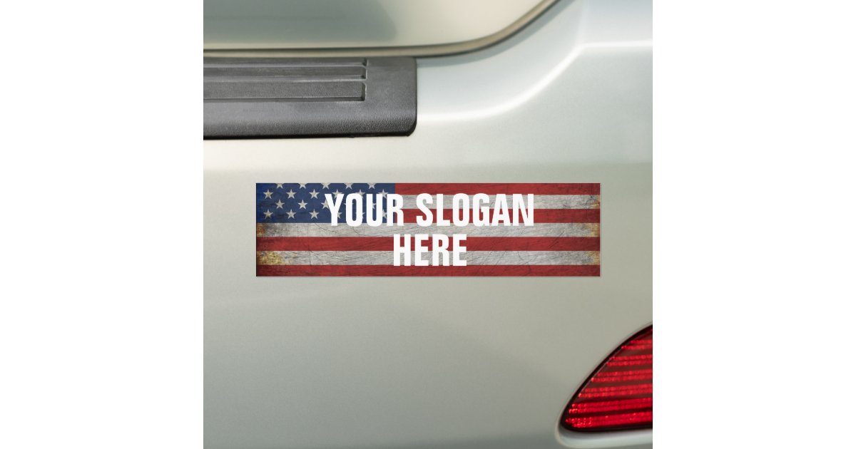 PERSONALIZED SLOGAN COUNTRY SAYING CUSTOMIZED FLAG BUMPER STICKER | Zazzle