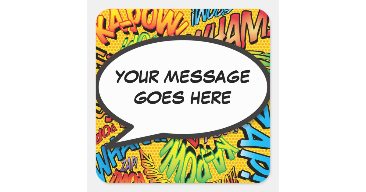 Personalized Speech Bubble Fun Comic Book Square Sticker | Zazzle