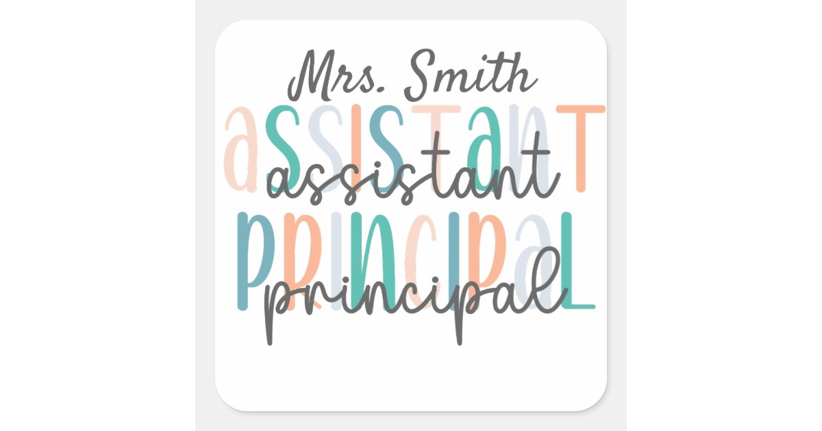 Personalized Stylish Assistant Principal Square Sticker | Zazzle
