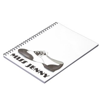 Personalized Tap Dance Teacher Shoe Dancer Gift Notebook | Zazzle