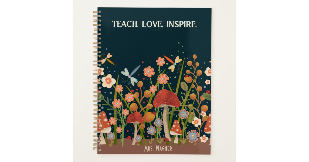 Personalized Teacher Mushroom Floral Dragonfly Planner | Zazzle
