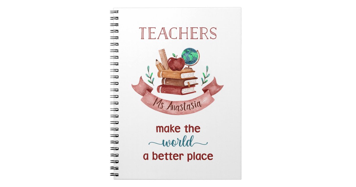 Personalized Teacher Notebooks - A Better Place | Zazzle