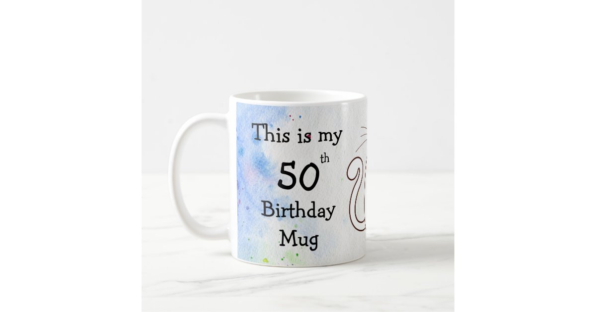 Personalized This is my 50th Birthday Coffee Mug | Zazzle