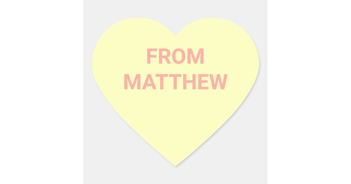 Personalized Valentine's Day Yellow Conversation Heart Sticker | Zazzle