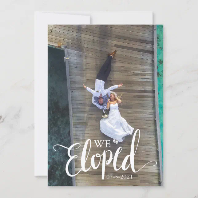 Personalized We Eloped Elopement Announcement Card | Zazzle