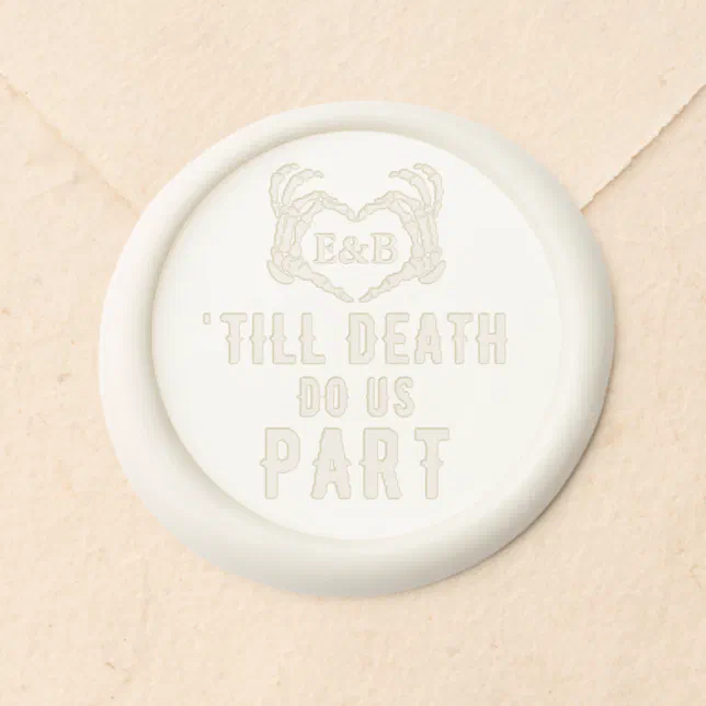 Personalized Wedding Til Death Do Us Part Pre Made Wax Seal Sticker ...