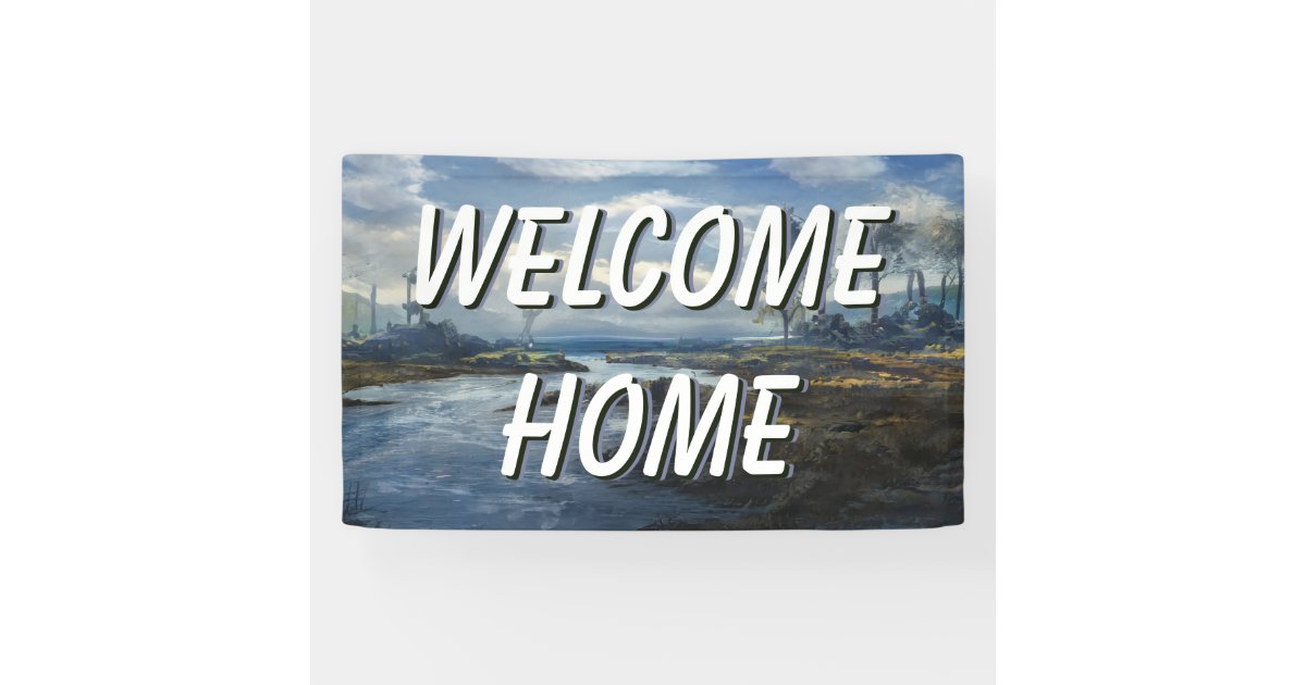 Personalized Welcome Home Landscape Water Banner | Zazzle