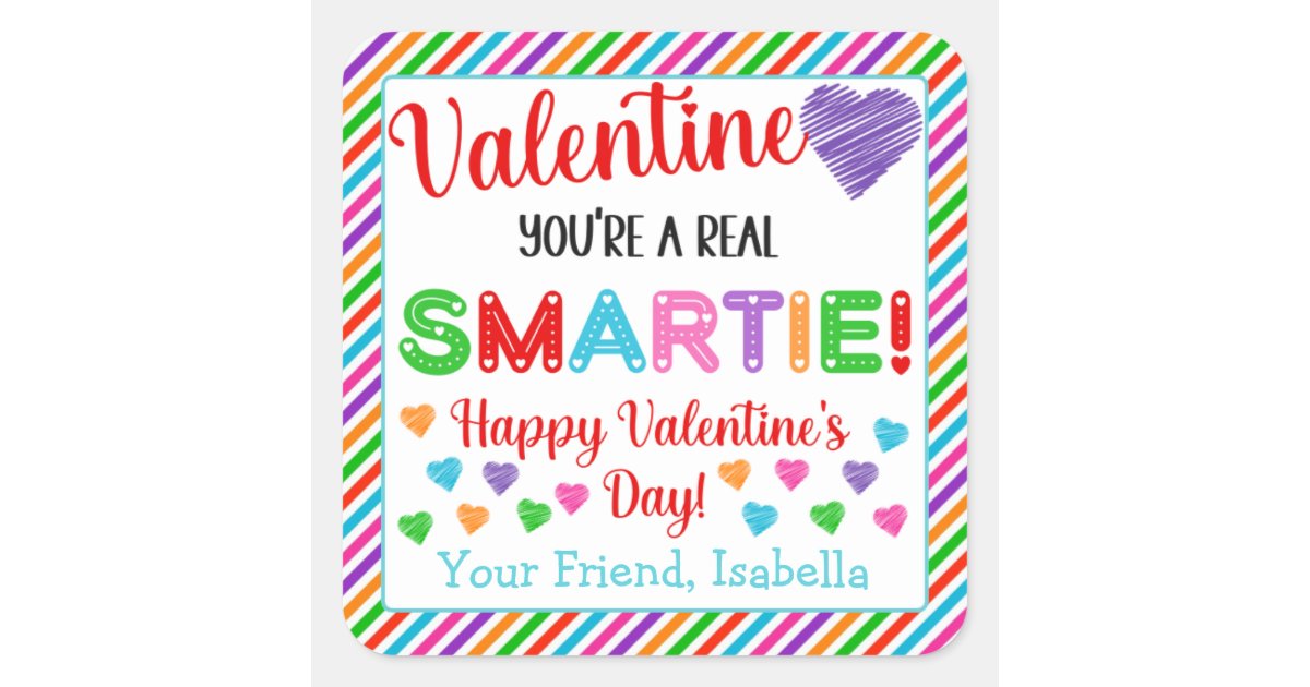 Personalized You're a Real Smartie Valentine's Day Square Sticker | Zazzle