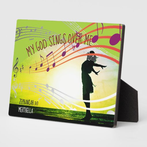 Personalized Zephaniah 3:17 MY GOD SINGS OVER ME Plaque | Zazzle