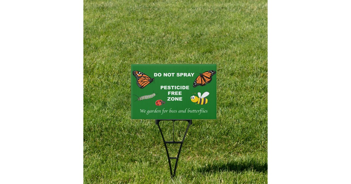 Pesticide Free Zone Yard Sign | Zazzle