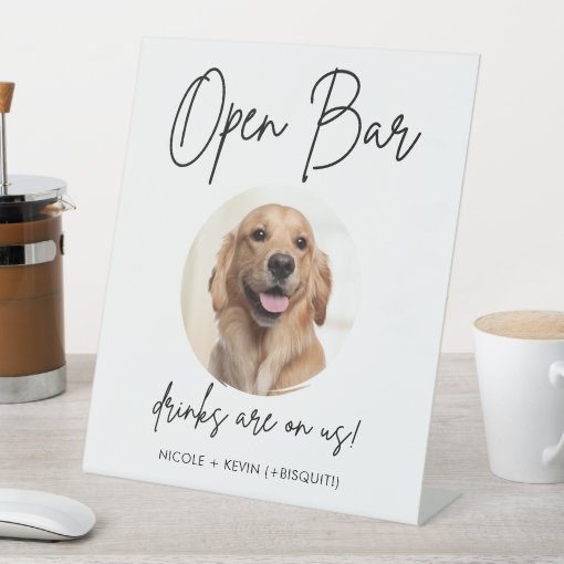 Pet Dog Wedding Open Bar Drinks Cocktail Pedestal Sign | Zazzle