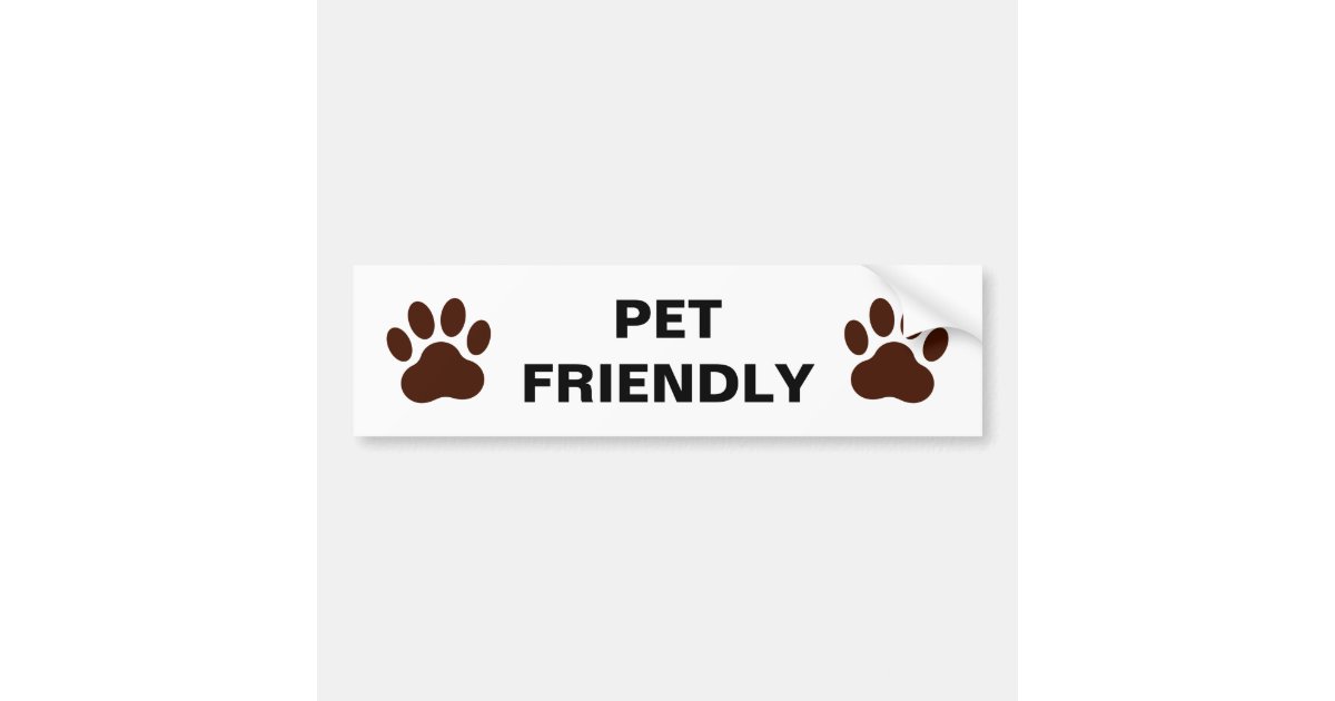 Pet Friendly Custom Text Bumper Sticker | Zazzle