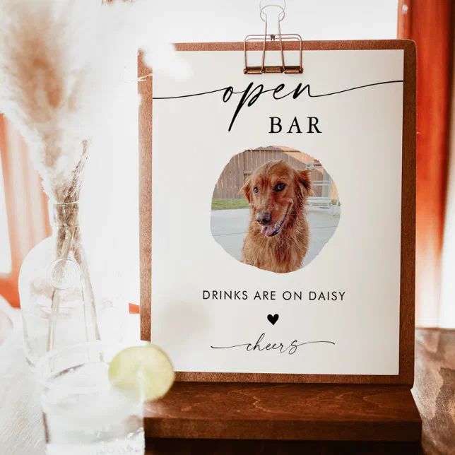 Pet Photo Drink Sign | Wedding Open Bar Sign | Zazzle