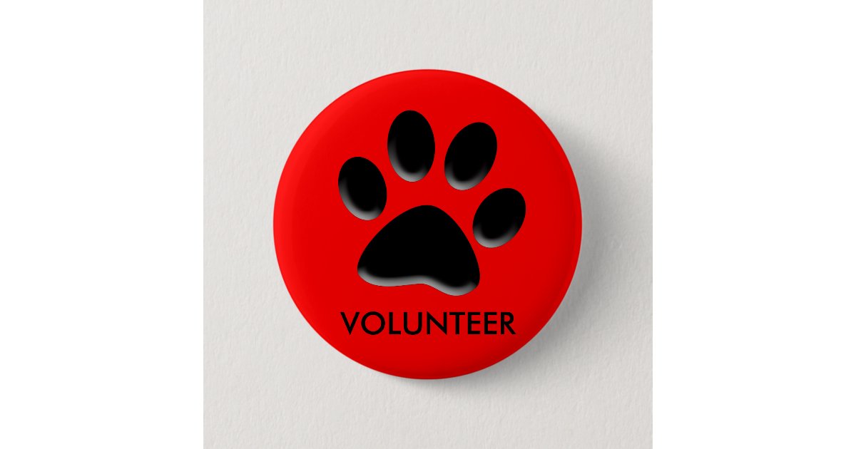 pet shelter, animal rescue, volunteer ID badge,pin Button | Zazzle