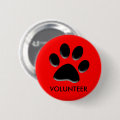 pet shelter, animal rescue, volunteer ID badge,pin Button | Zazzle