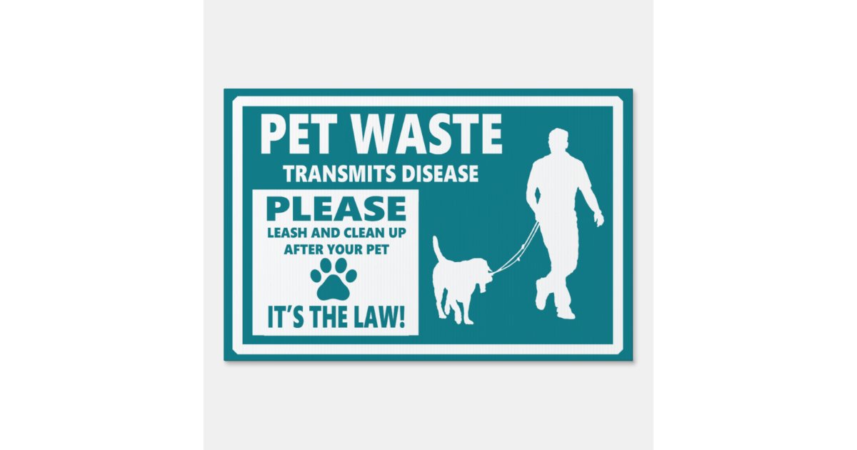 PET WASTE - Courtesy Notice Sign | Zazzle
