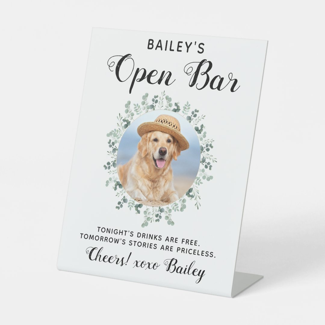Pet Wedding Dog Open Bar Cocktail Drinks Pedestal Sign | Zazzle